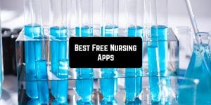 15 Free Nursing Apps for Android & iOS | Free apps for Android and iOS